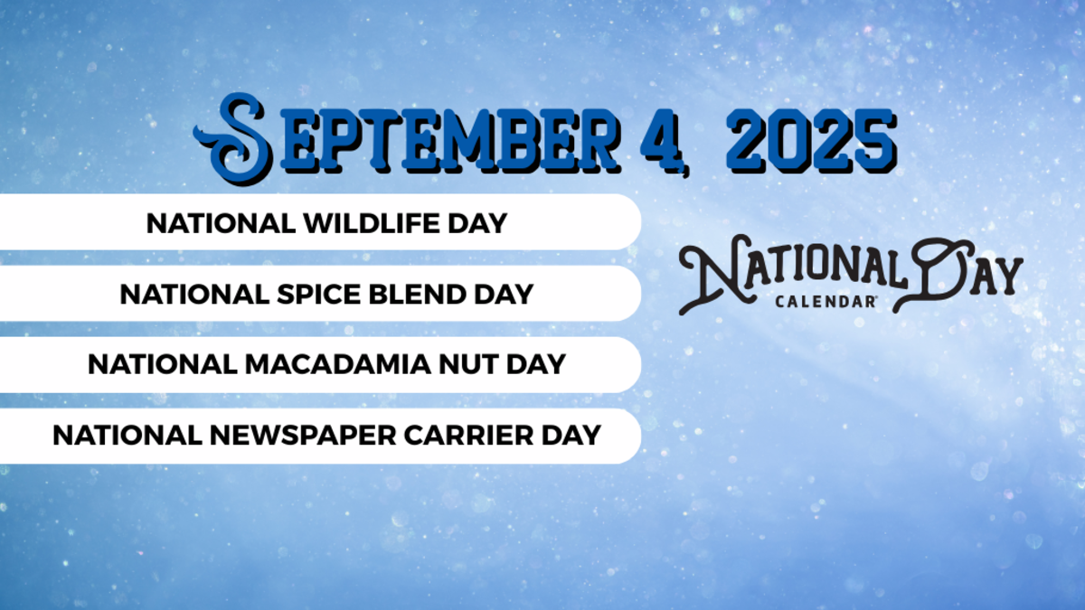 SEPTEMBER 4, 2025 | NATIONAL WILDLIFE DAY | NATIONAL SPICE BLEND DAY ...