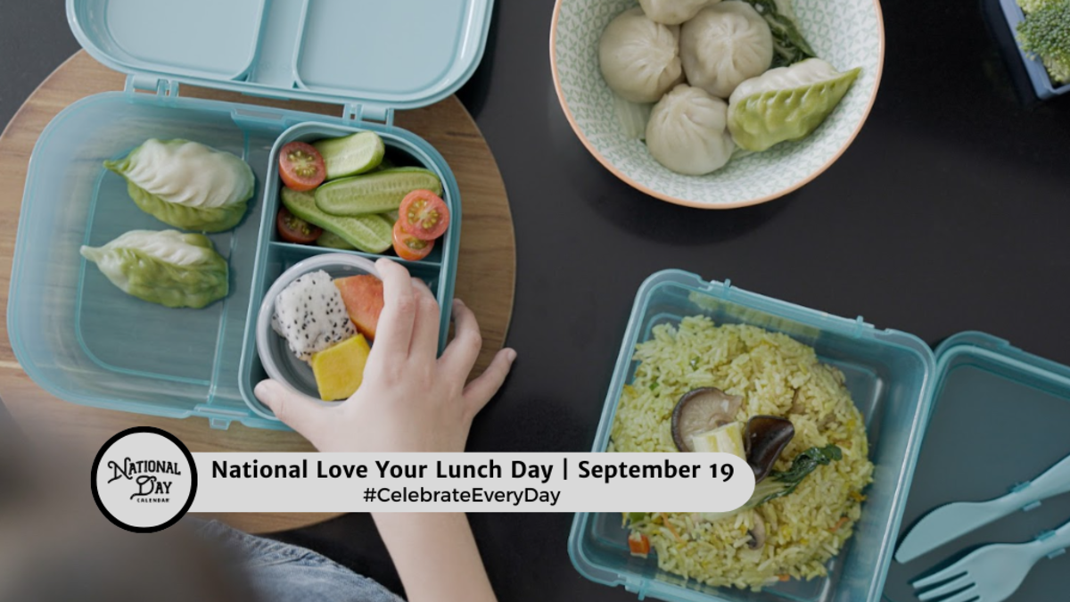 SEPTEMBER 19, 2025 | NATIONAL LOVE YOUR LUNCH DAY | TALK LIKE A PIRATE ...