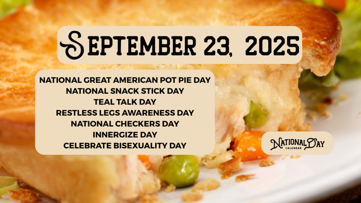 SEPTEMBER 23, 2025 | NATIONAL GREAT AMERICAN POT PIE DAY | NATIONAL ...