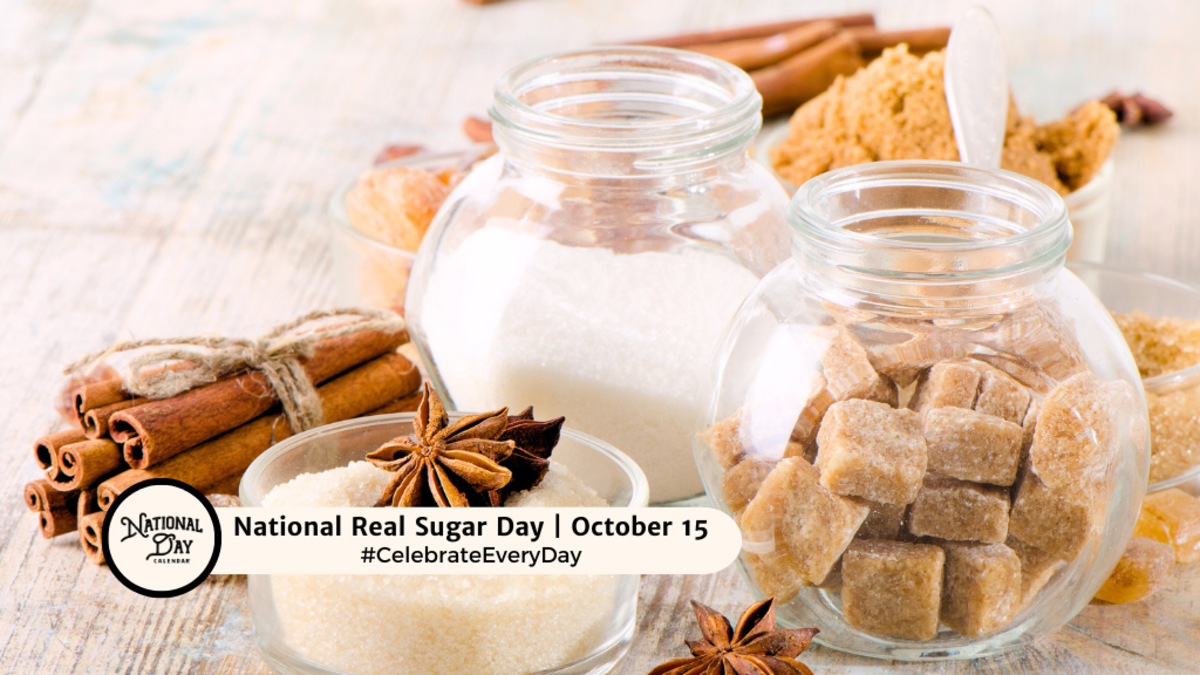 OCTOBER 14, 2025 | NATIONAL DESSERT DAY | NATIONAL REAL SUGAR DAY | BE ...