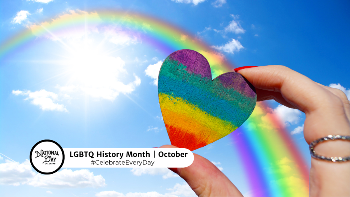 LGBTQ HISTORY MONTH | October - National Day Calendar