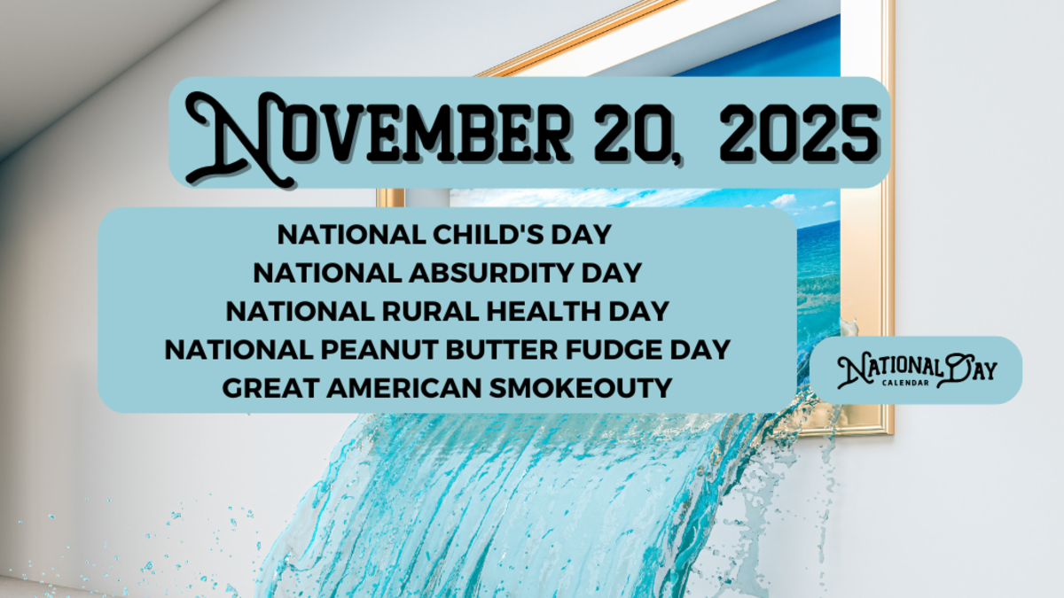 NOVEMBER 20, 2025 | NATIONAL CHILD'S DAY | NATIONAL ABSURDITY DAY ...