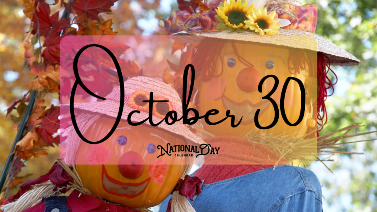 OCTOBER 30 | Events and Birthdays - National Day Calendar