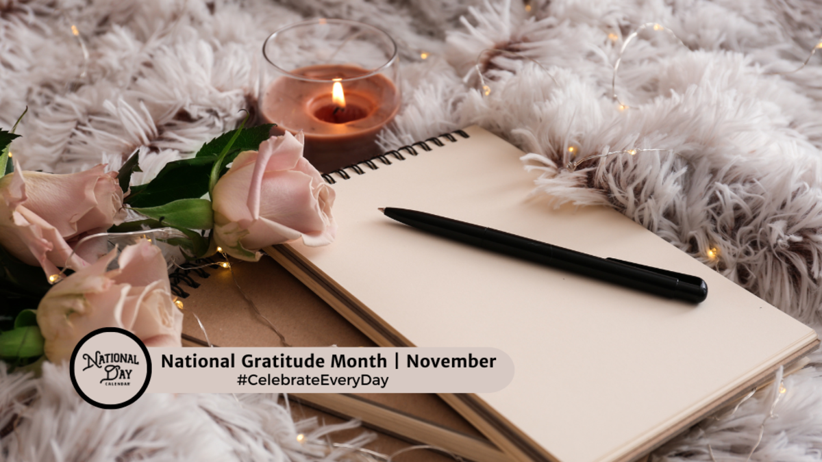 NATIONAL GRATITUDE MONTH | November - National Day Calendar
