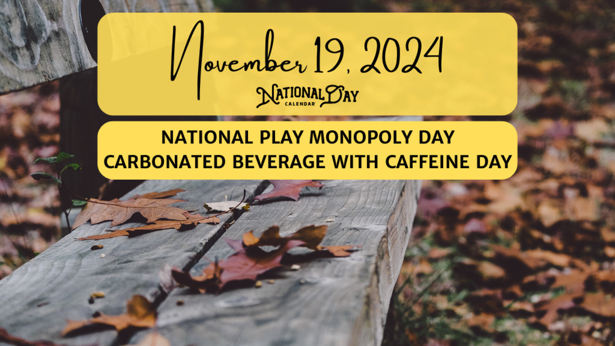 NOVEMBER 19, 2024 | NATIONAL PLAY MONOPOLY DAY | CARBONATED BEVERAGE ...