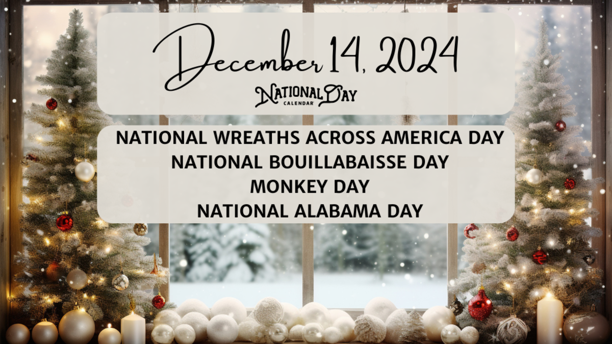 DECEMBER 14, 2024 | NATIONAL WREATHS ACROSS AMERICA DAY | NATIONAL ...