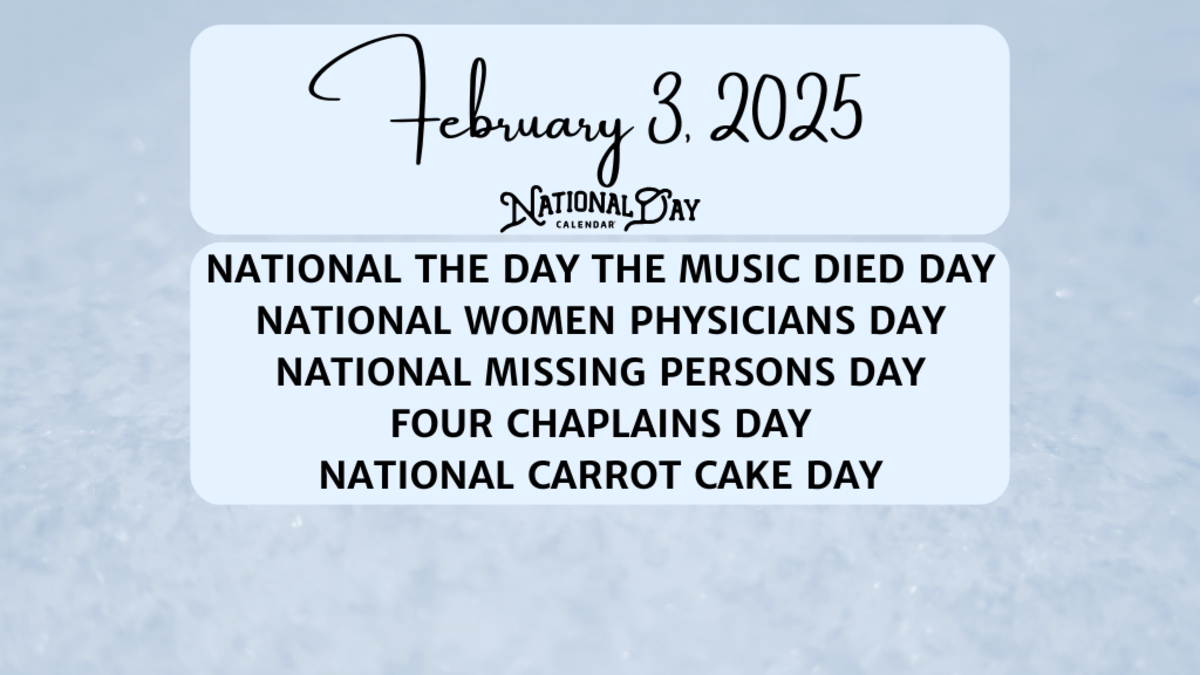 FEBRUARY 3, 2025 | NATIONAL THE DAY THE MUSIC DIED DAY | NATIONAL WOMEN ...