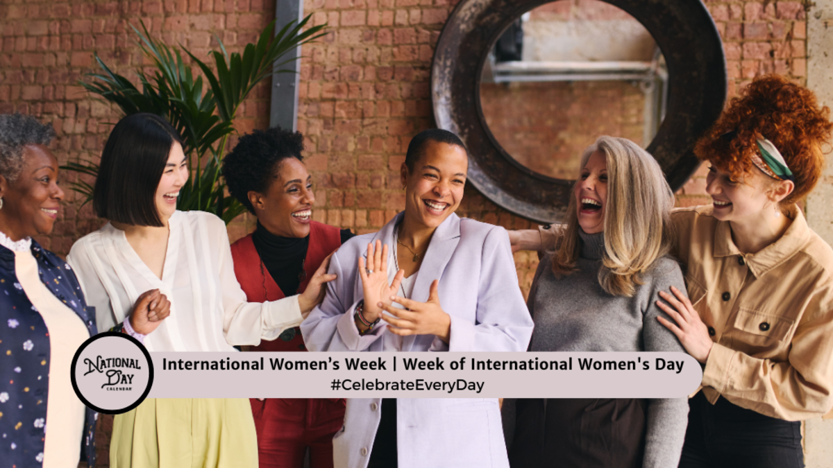 INTERNATIONAL WOMEN'S WEEK | Week of International Women's Day ...