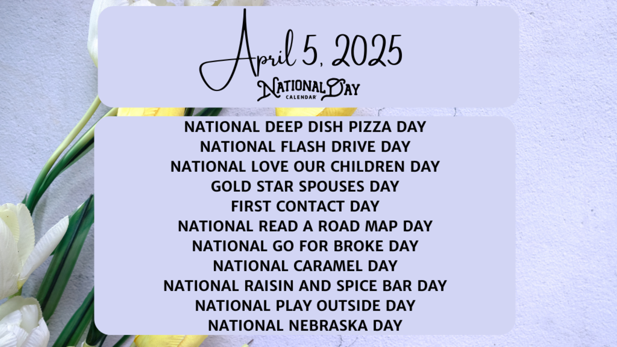 April 5, 2025, on the National Day Calendar® - National Day Calendar