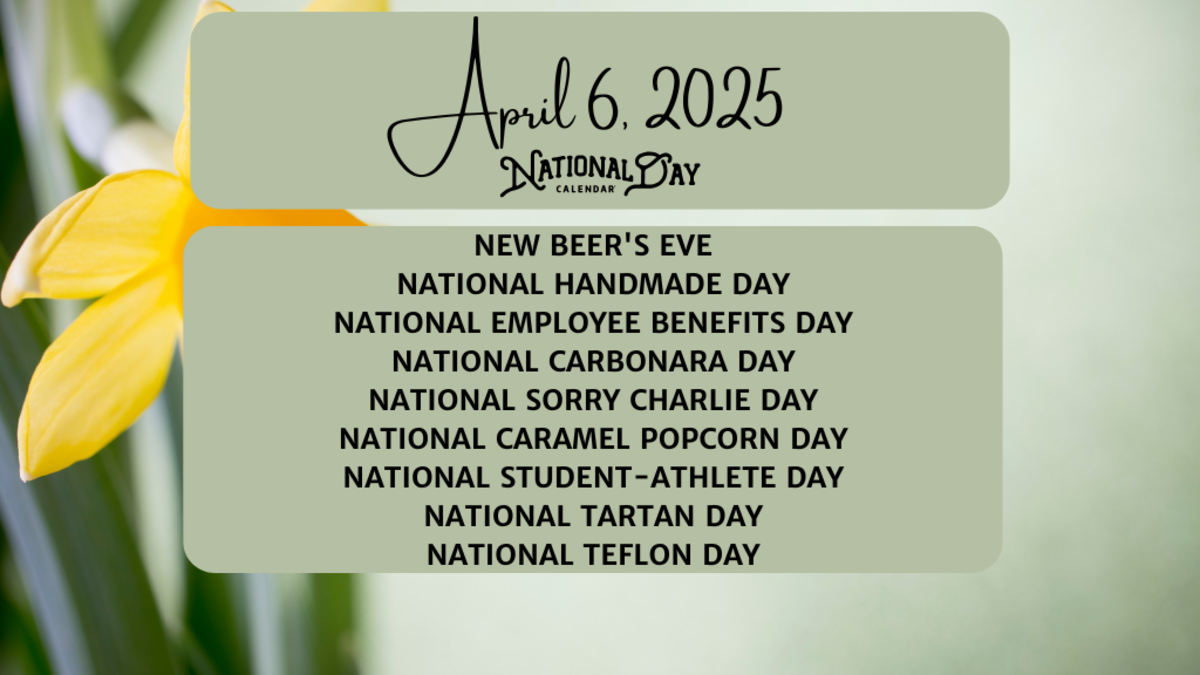APRIL 6, 2025 | NEW BEER'S EVE | NATIONAL HANDMADE DAY | NATIONAL ...